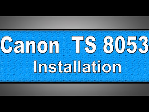 Canon Pixma TS8053 printer driver download