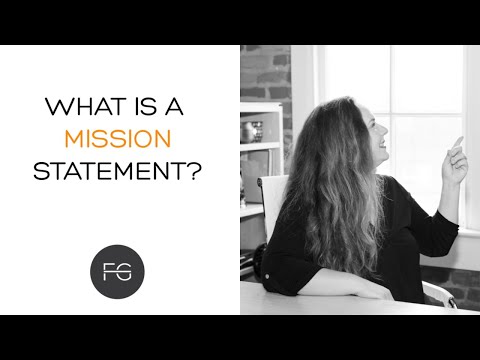 What is a Mission Statement?