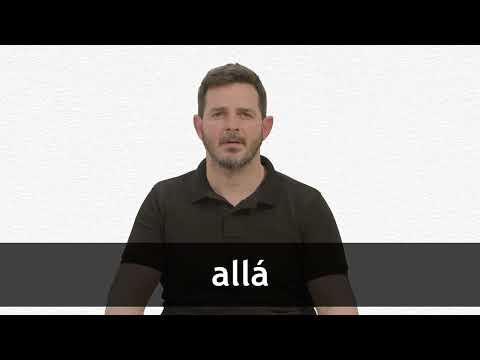 English Translation of “ALLÁ” | Collins Spanish-English Dictionary