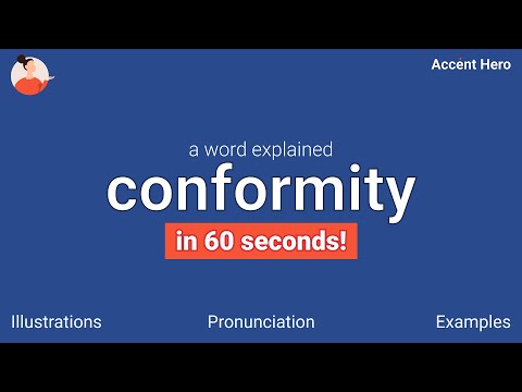 CONFORMITY - Meaning and Pronunciation