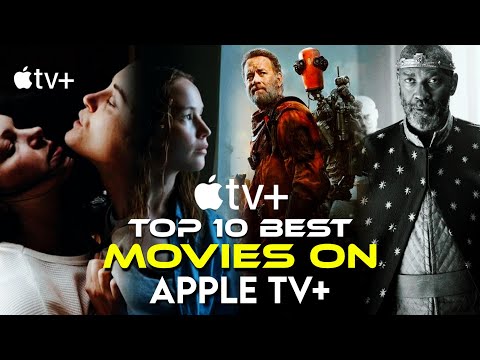 Top 10 Best Movies on Apple Tv + | Greatest Movies to Watch