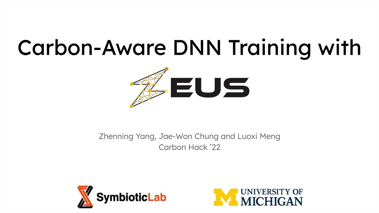 Carbon Aware DNN Training with Zeus | Carbon Hack 2022 Submission