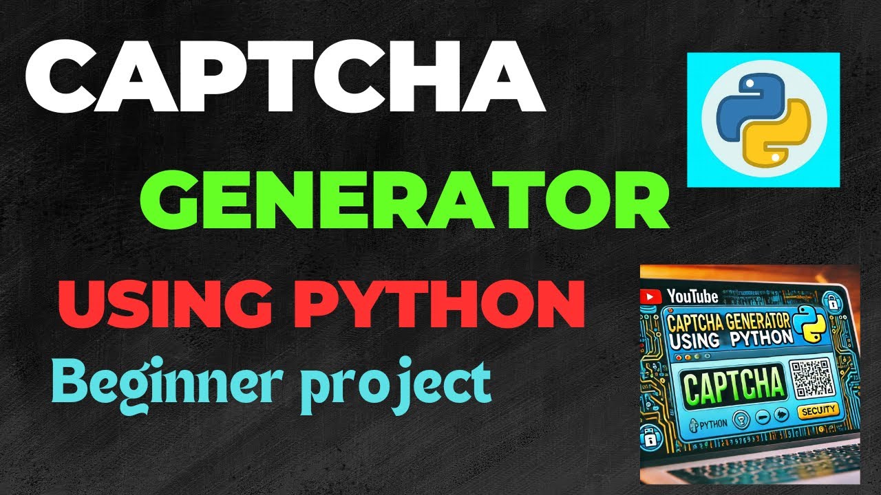 CAPTCHA Generator using Python | beginner project - 5 | Step-by-Step Tutorial.