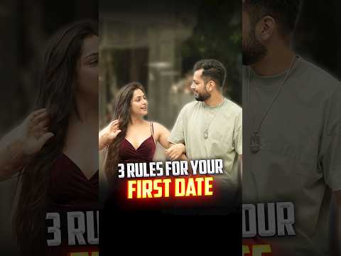 3 Rules For Your First Date #shorts