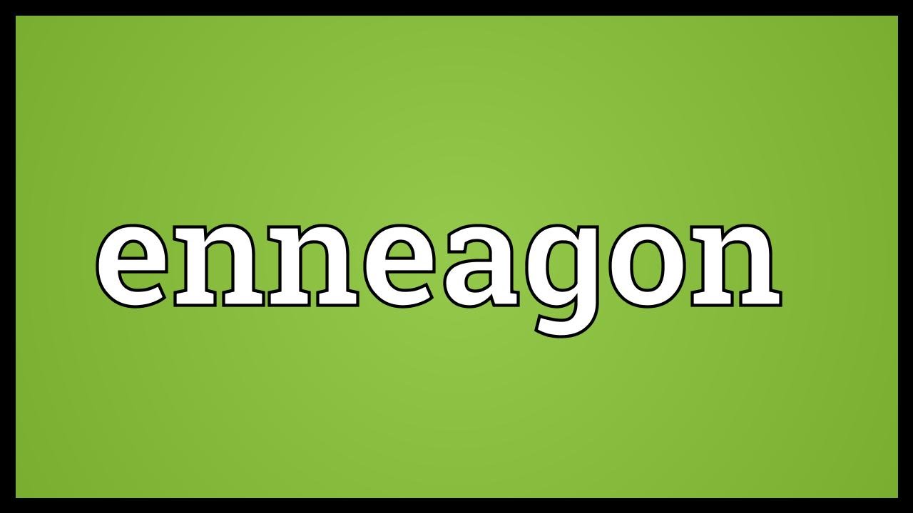 Enneagon Meaning