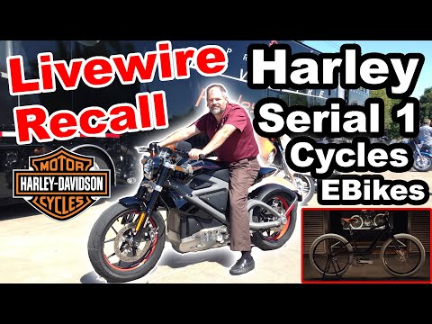 Harley Davidson Livewire Recall! Harley Announces Serial 1 Cycle Ebike