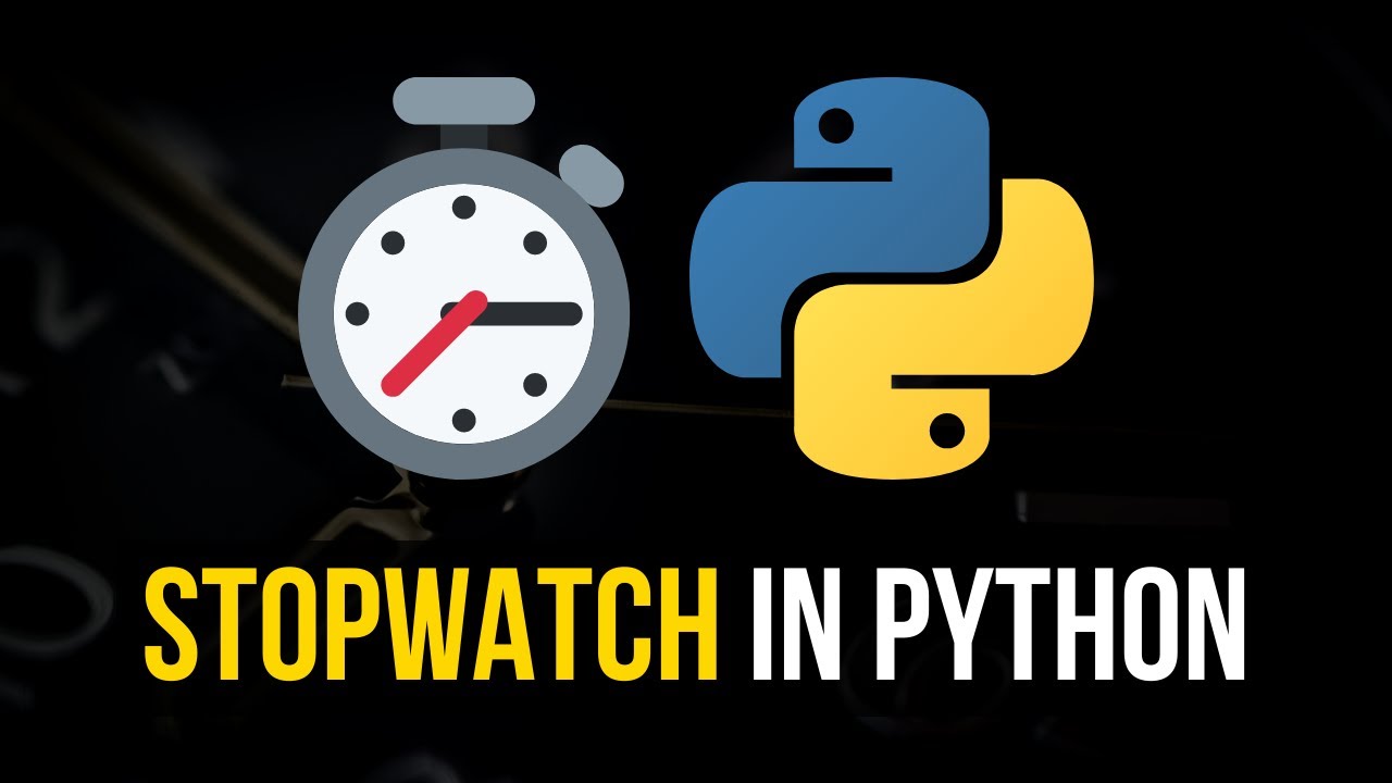 Advanced Stopwatch in Python