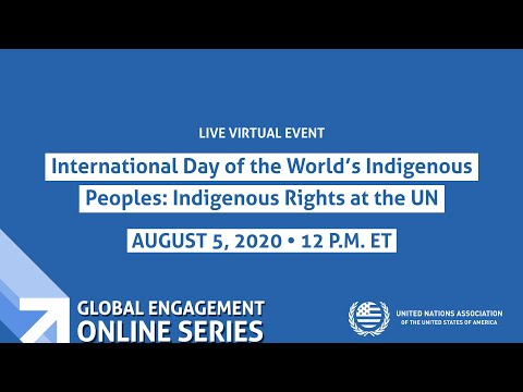 International Day of the World’s Indigenous Peoples: Indigenous Rights at the UN
