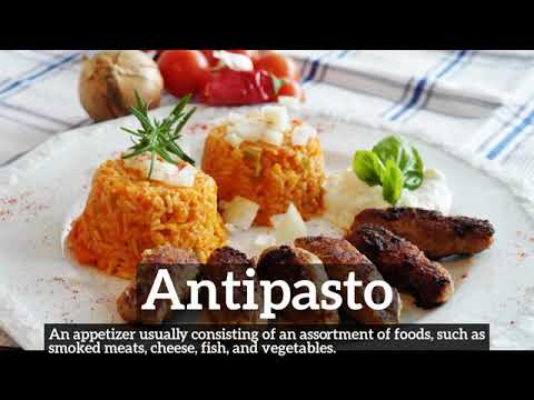 How to Say Antipasto in English? | What is Antipasto? | How Does Antipasto Look?