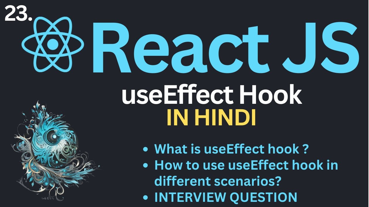 useEffect Hook in ReactJs Tutorial in Hindi #23 | Complete React Course