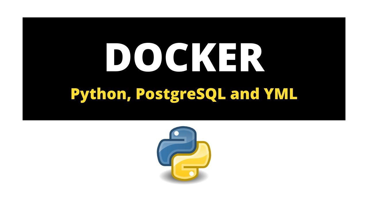 Docker PostgreSQL Python | Docker Compose