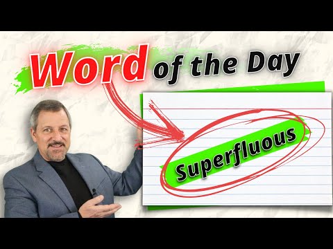 Superfluous 👉 How to Learn and Start Using This Word Today