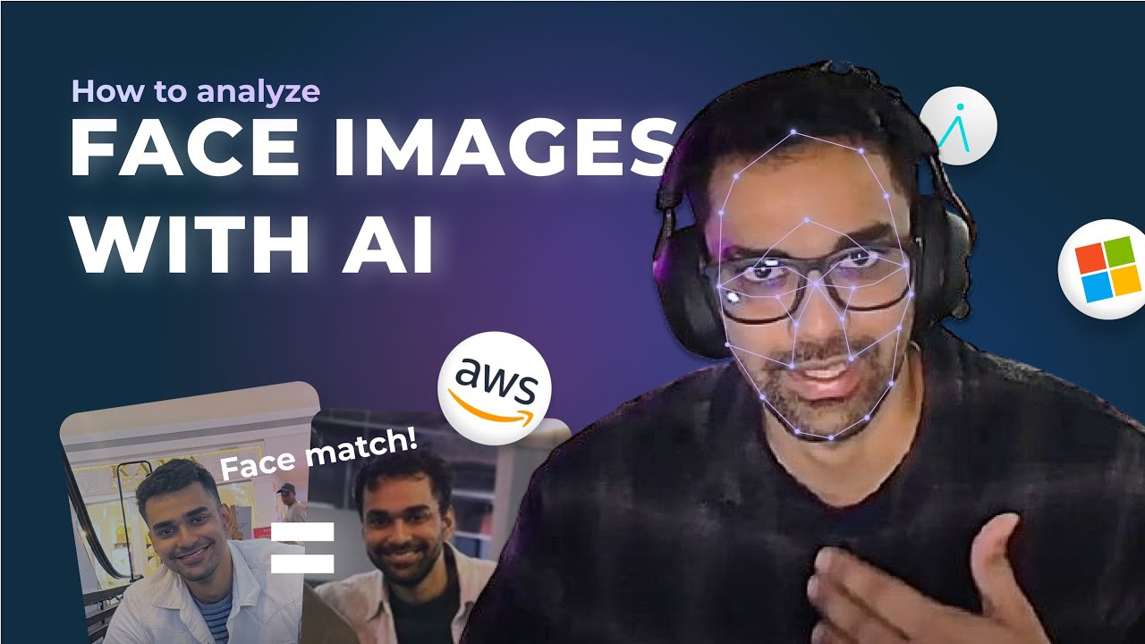 How to Analyze Face Images with AI: Detection, Comparison & Recognition Explained