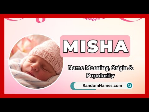 Misha - Baby Girl Name Meaning, Origin & Popularity - RandomNames.com