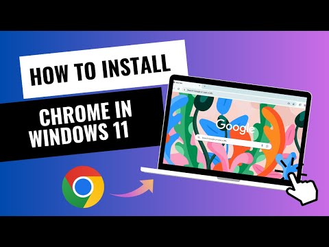 How to Install Google Chrome in Windows 11 - The Ultimate Guide 2024
