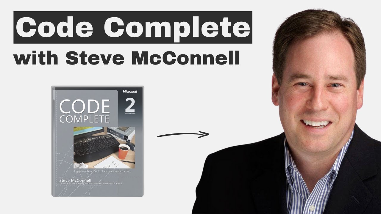 Code Complete with Steve McConnell