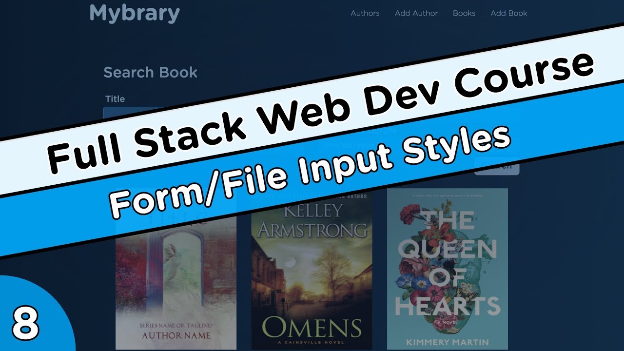 Form CSS Styles - Node.js/Express/MongoDB Course #8