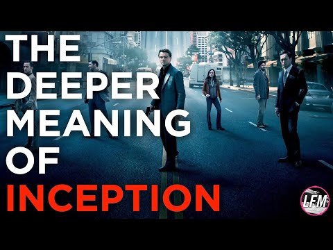 The Deeper Meaning of Inception