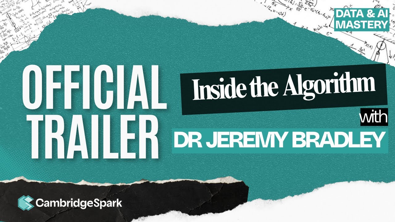 Introducing Inside the Algorithm | The New AI Research Podcast from Cambridge Spark