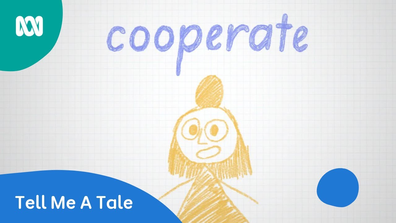 What It Means To Cooperate | Tell Me A Tale | ABC Kids