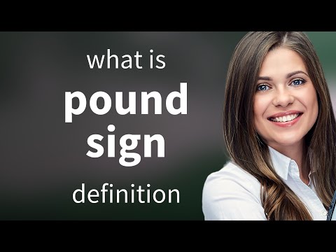 Pound sign | what is POUND SIGN meaning