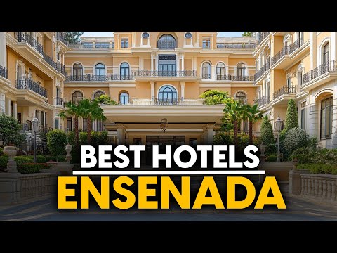 Best Hotels In Ensenada, Mexico - Top 5 Picks For Any Budget