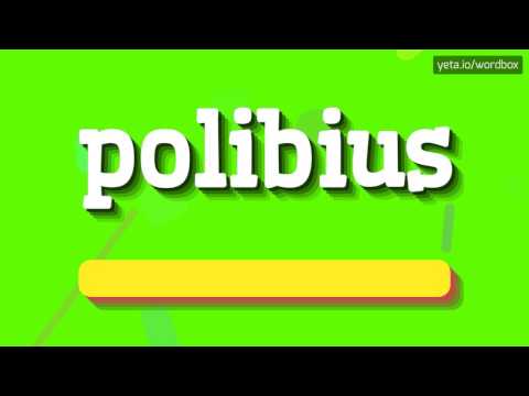 POLIBIUS - HOW TO PRONOUNCE IT!?