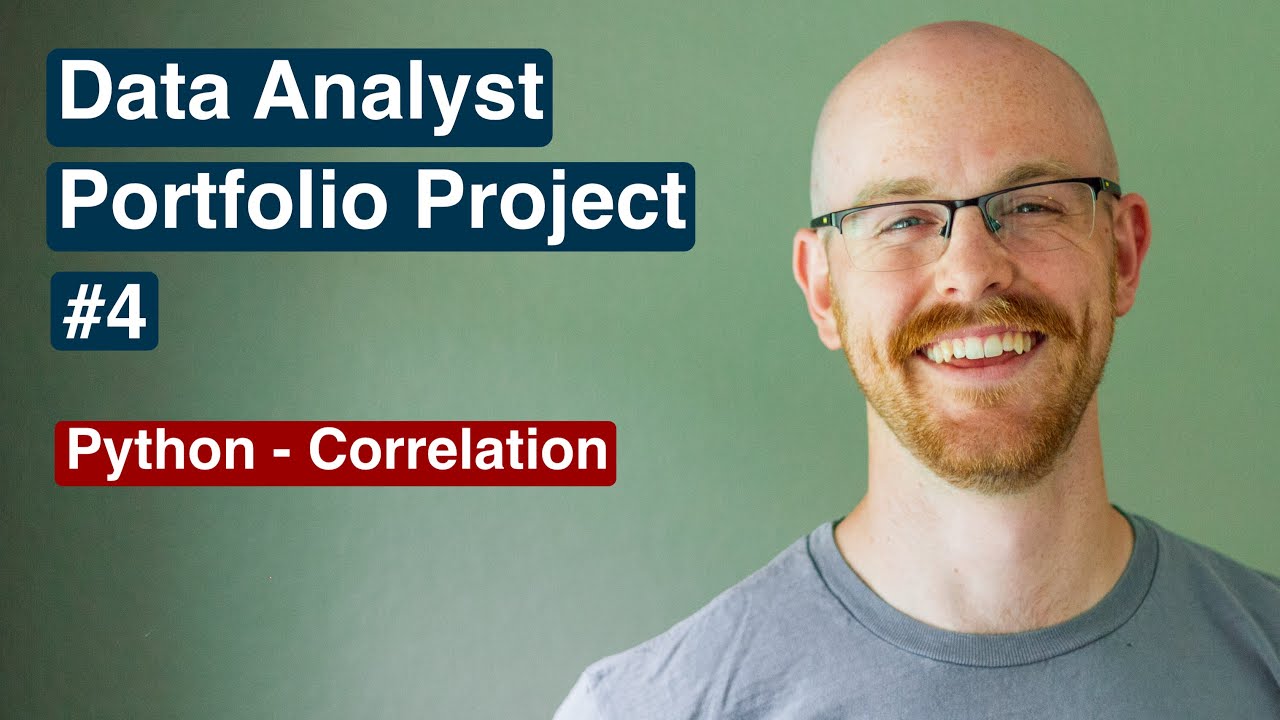 Data Analyst Portfolio Project | Correlation in Python | Project 4/4