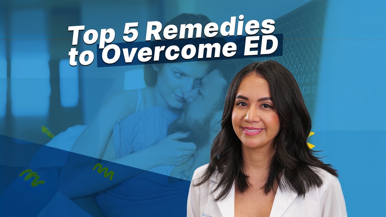 OurDoctor -  Five Fast Tips to Treating Erectile Dysfunction