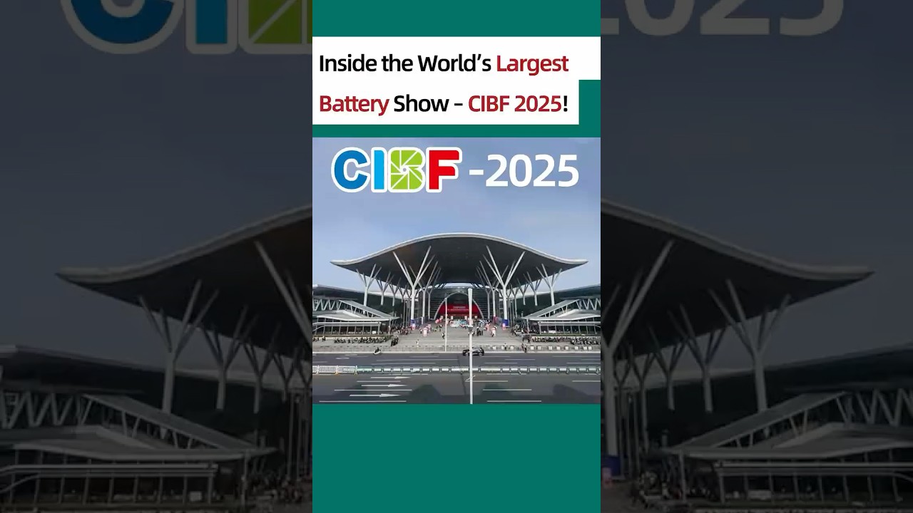 Inside the World’s Largest Battery Show - CIBF 2025!