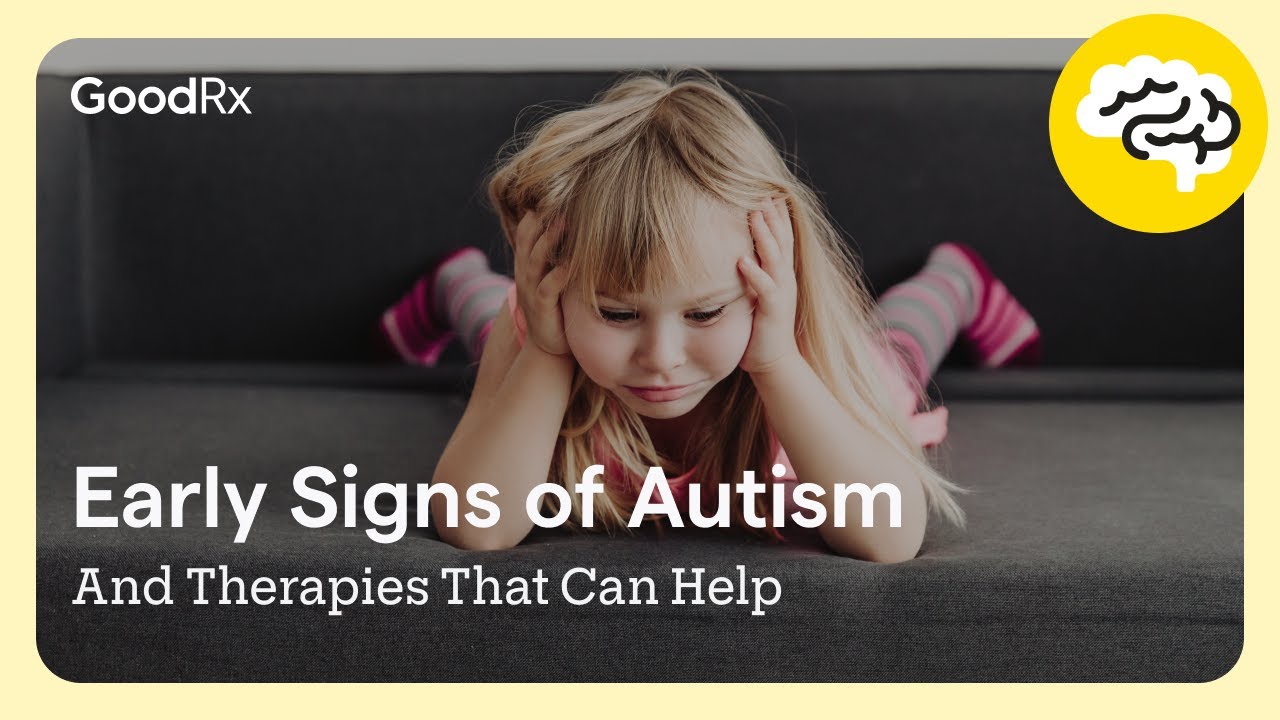 Autism in Children: Early Signs and Interventions | GoodRx