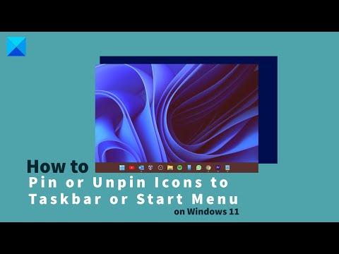 How to Pin or Unpin Icons to Taskbar or Start Menu in Windows 11
