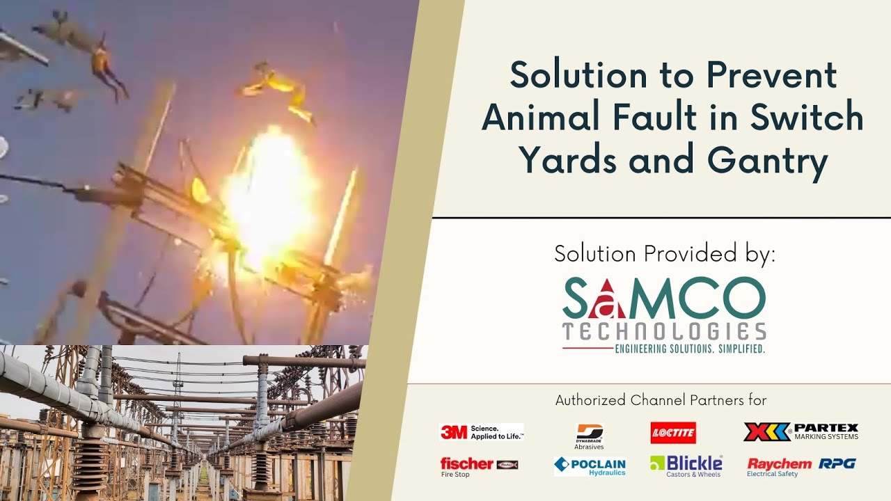 Prevention of Electrical Faults in Switchyards/Gantry using 3M Products | SAMCO Technologies