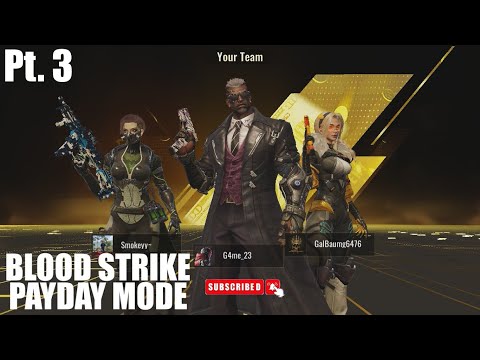 Steam Community :: Video :: Blood Strike - PAYDAY Mode - PC Gameplay (Pt.3)