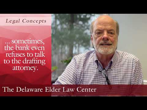 Legal Concepts: Can a Bank Reject my POA?
