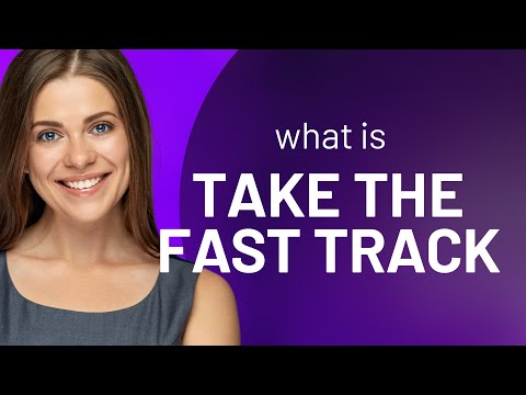 Fast Track to Success: Understanding the Phrase "Take the Fast Track"