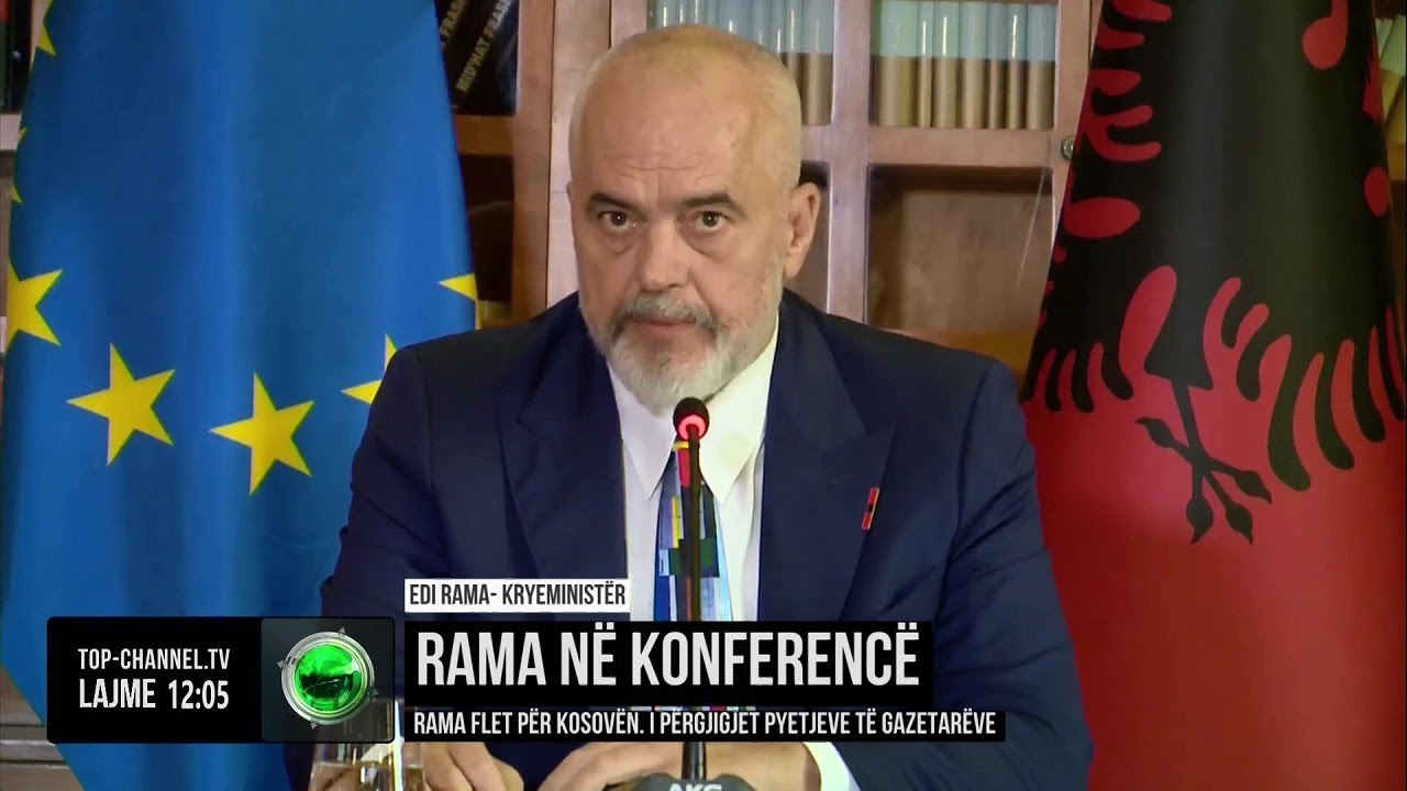 Top Channel/ Rama në konferencë flet për Kosovën, i përgjigjet pyetjeve ... Top Channel/ Rama në konferencë flet për Kosovën, i përgjigjet pyetjeve ...