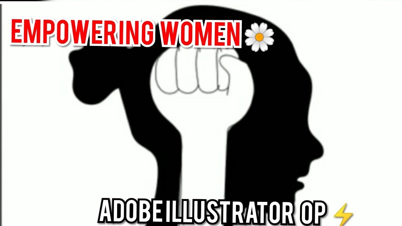 Women Empowerment || Adobe illustrator