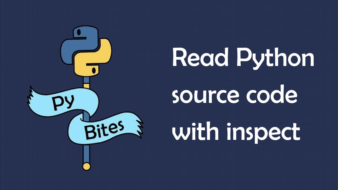 Read Python source code with the inspect module
