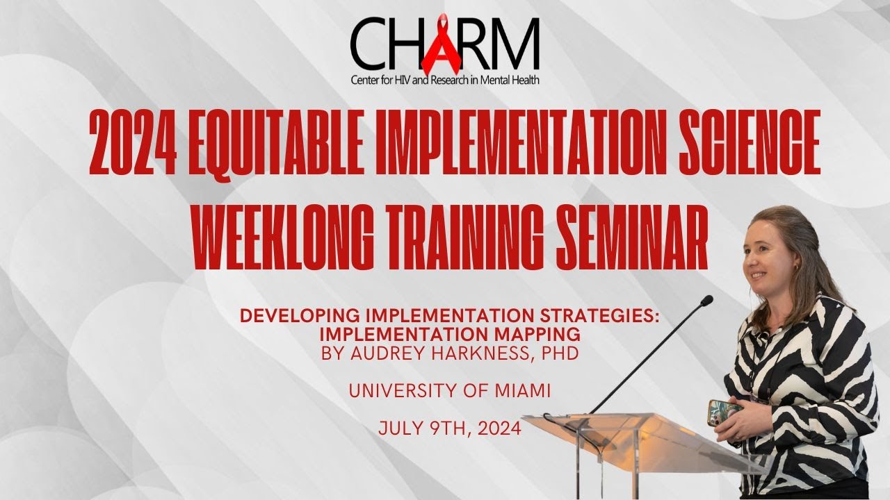 Developing Implementation Strategies: Implementation Mapping
