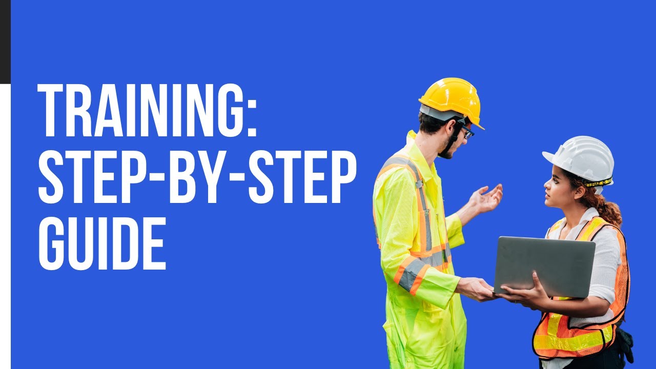 EMPLOYEE TRAINING | The Step-by-Step Guide