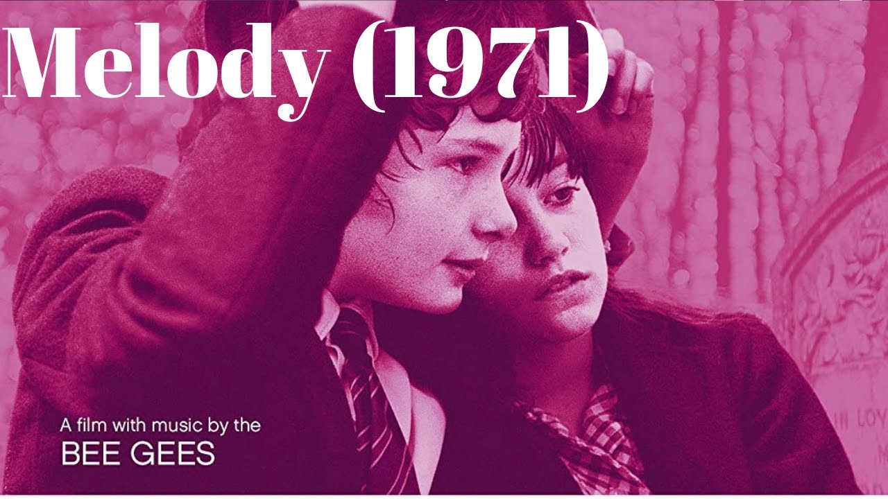Melody (1971) - Movie Review