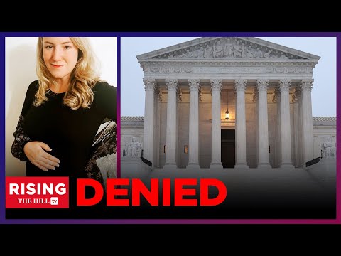 TX SCOTUS Denies Kate Cox Abortion Despite Non-Viable, Life-Threatening Pregnancy