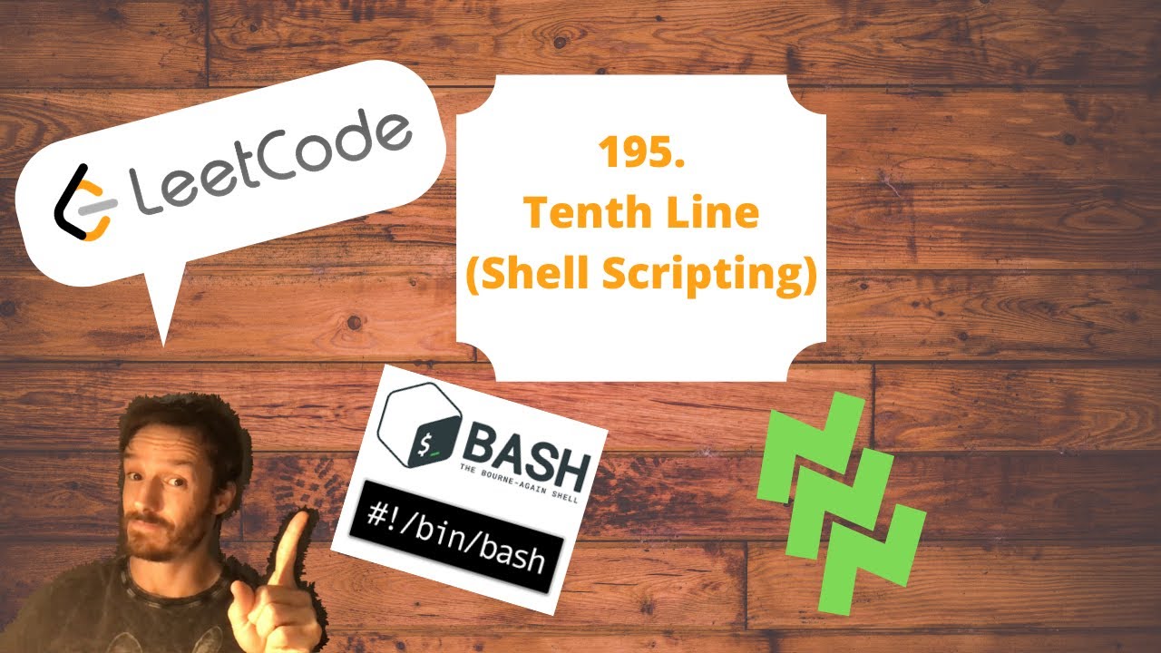 Leetcode - Shell Scripting - 195 - Tenth Line