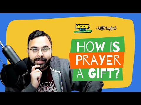 How Is Prayer A Gift? | IlmSpring