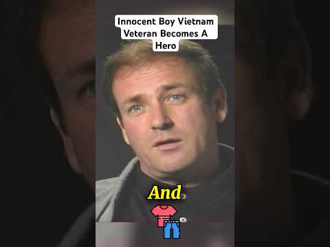 Innocent Boy Vietnam Veteran Becomes A Hero