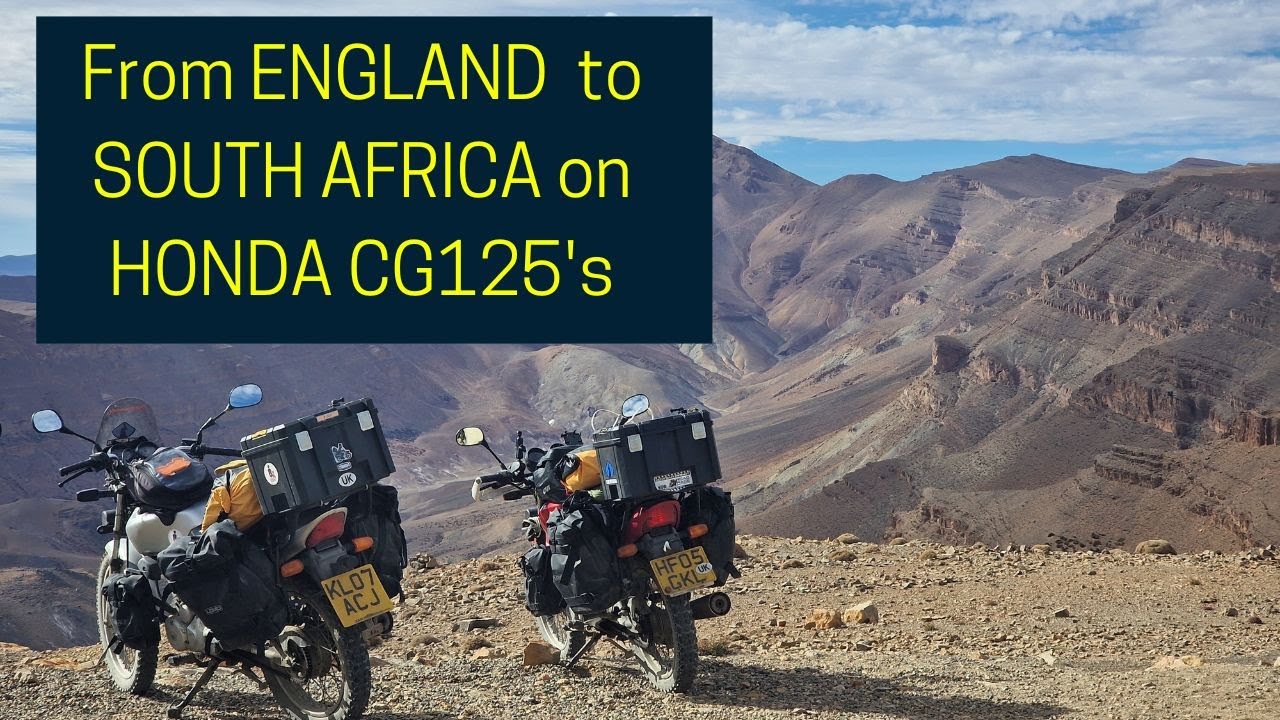 Africa on Honda CG125's | England to Africa on motorcycles