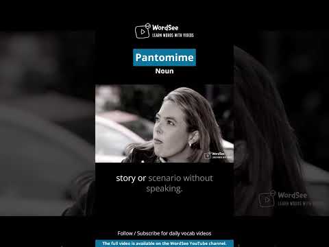 Learn the word pantomime in one minute - Improve your English vocabulary with real world examples