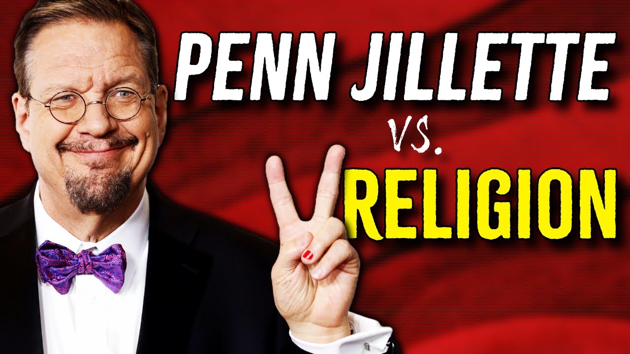 Penn Jillette’s Most Powerful Criticism of Organized Religion