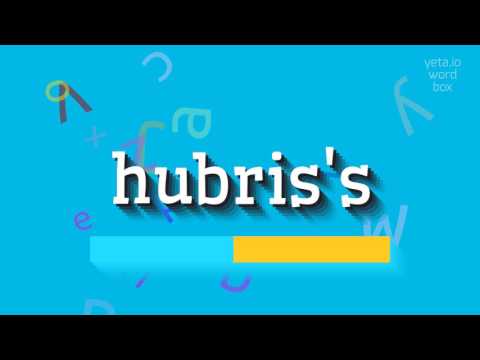 How to say "hubris's"! (High Quality Voices)